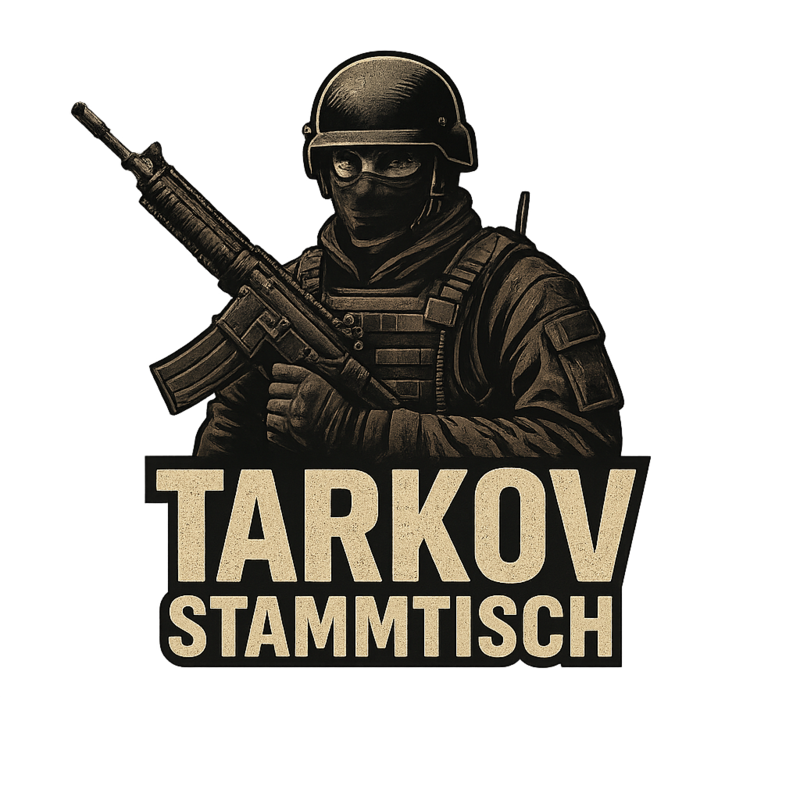 Tarkov Stammtisch - Deutsche EFT Community